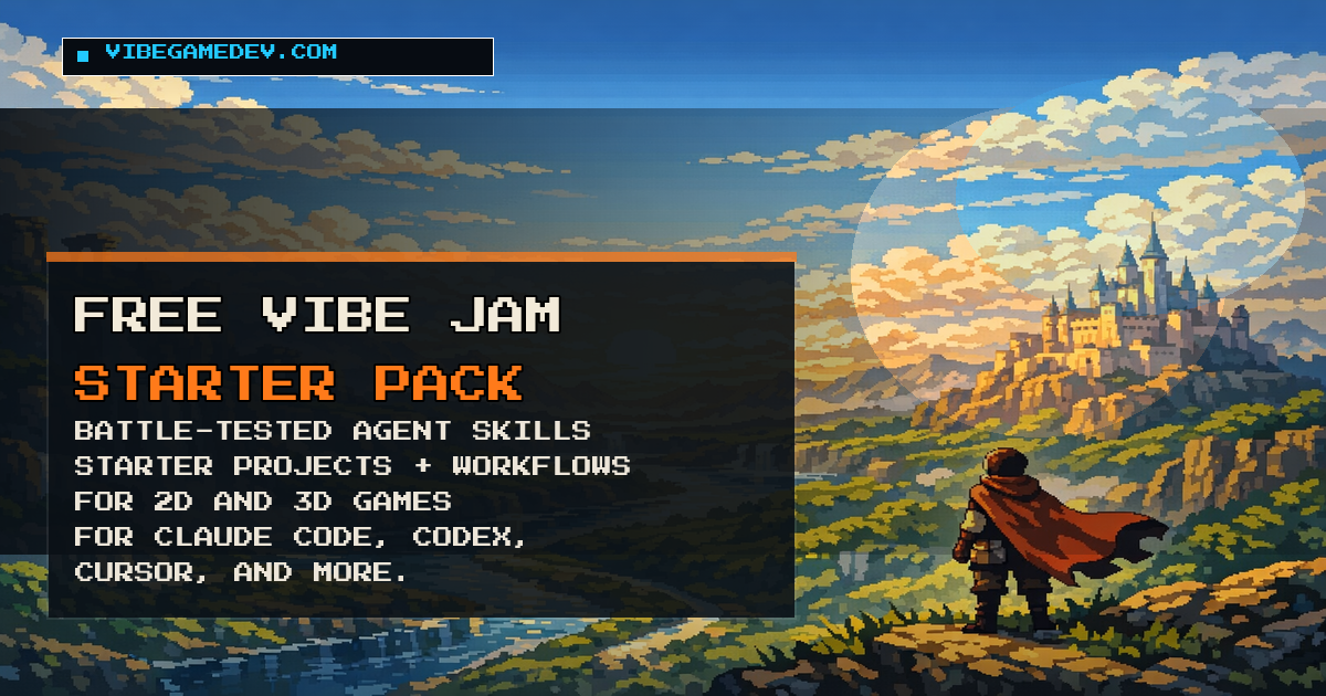 Free Vibe Jam Starter Pack for 2D + 3D AI Game Development | Vibe Game Dev